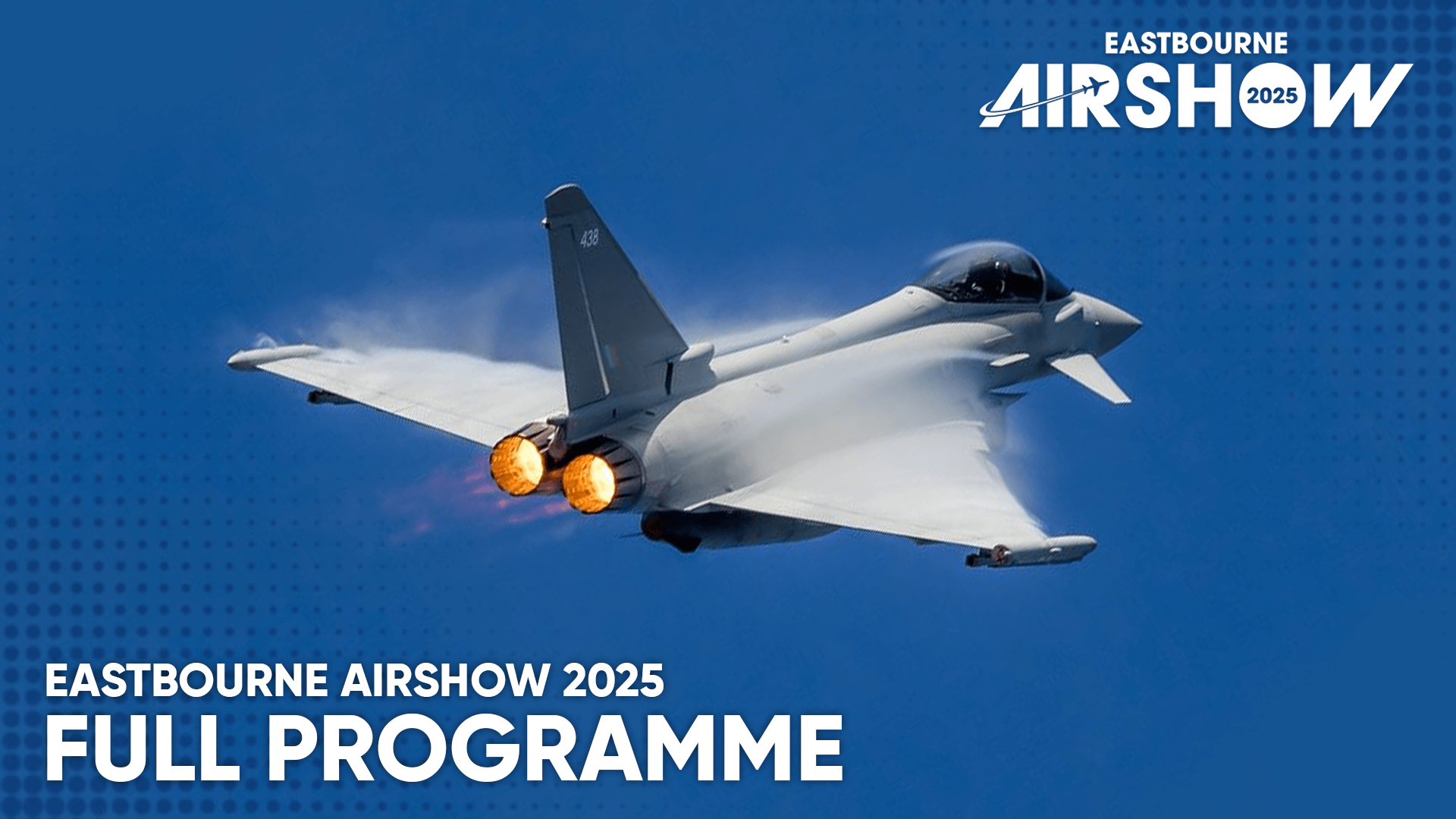 Eastbourne Airshow 2025 Full Programme | AeroView.tv